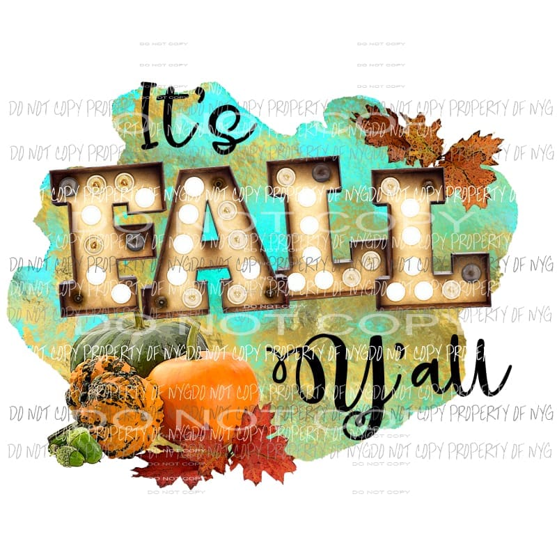 martodesigns - Its fall yall marquee Sublimation transfers