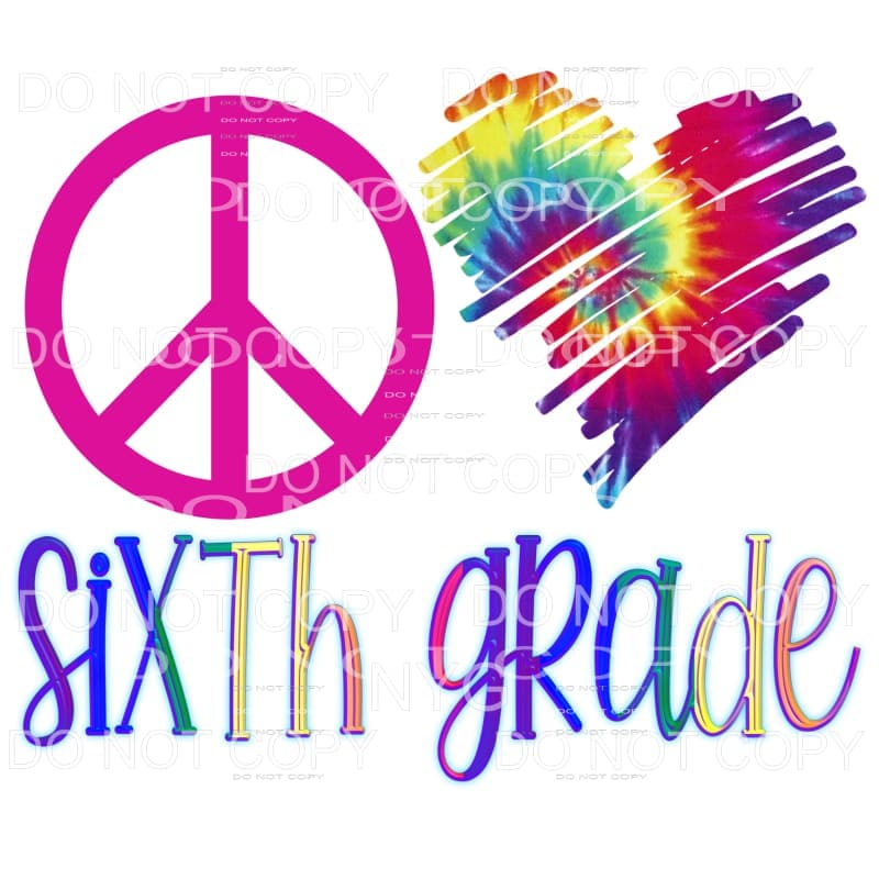 martodesigns - Peace Love Sixth Grade Tie Dye Heart
