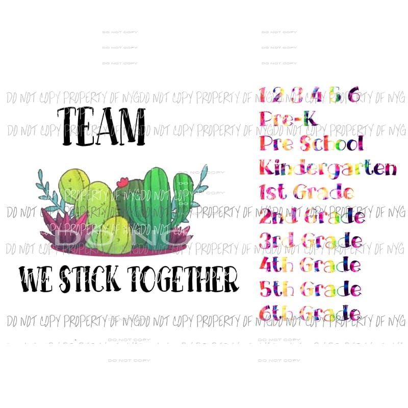 martodesigns - Team we stick together cactus GRADES Pre
