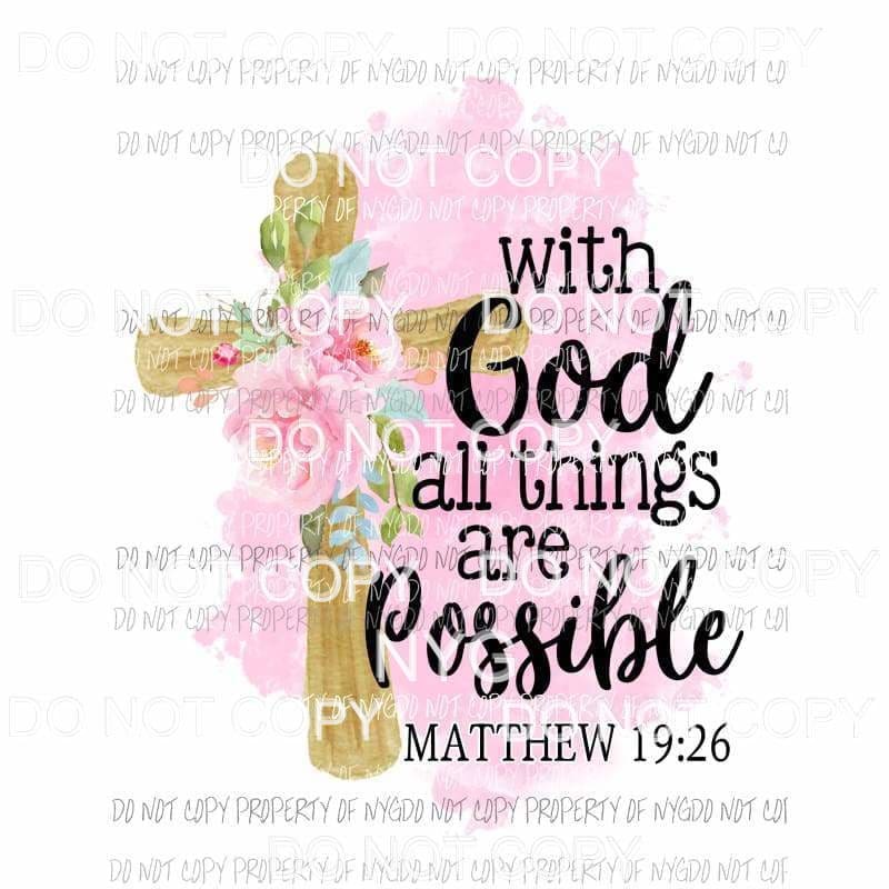 martodesigns - With God All Things Are Possible matthew