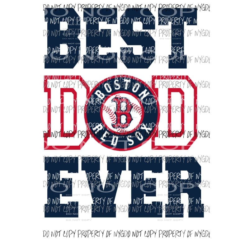 martodesigns - Best Dad Ever Boston Red Sox # 2 Sublimation