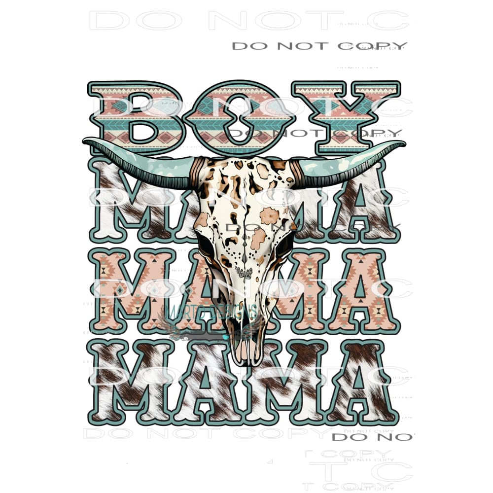 martodesigns - Boy mama Bull skull # 1829 Sublimation