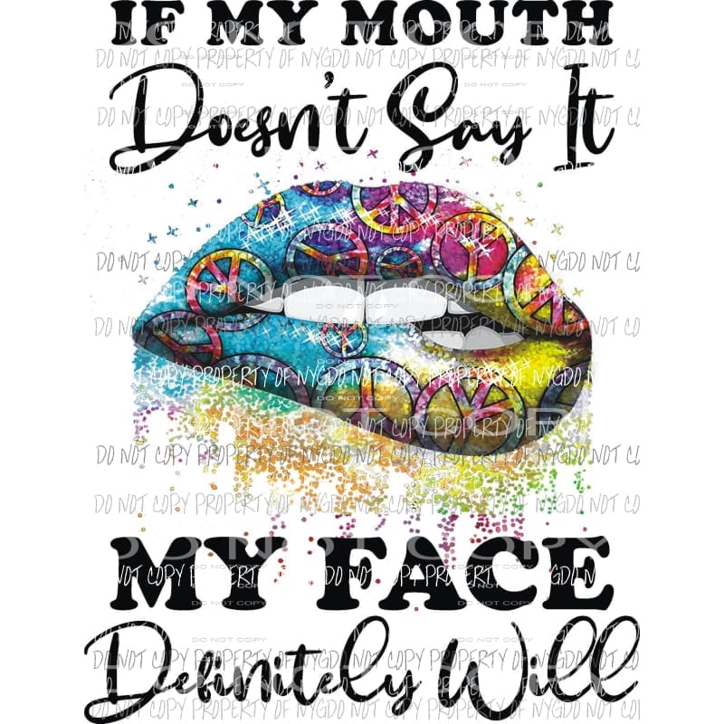 martodesigns - If My Mouth Doesn’t Say peace sign lips