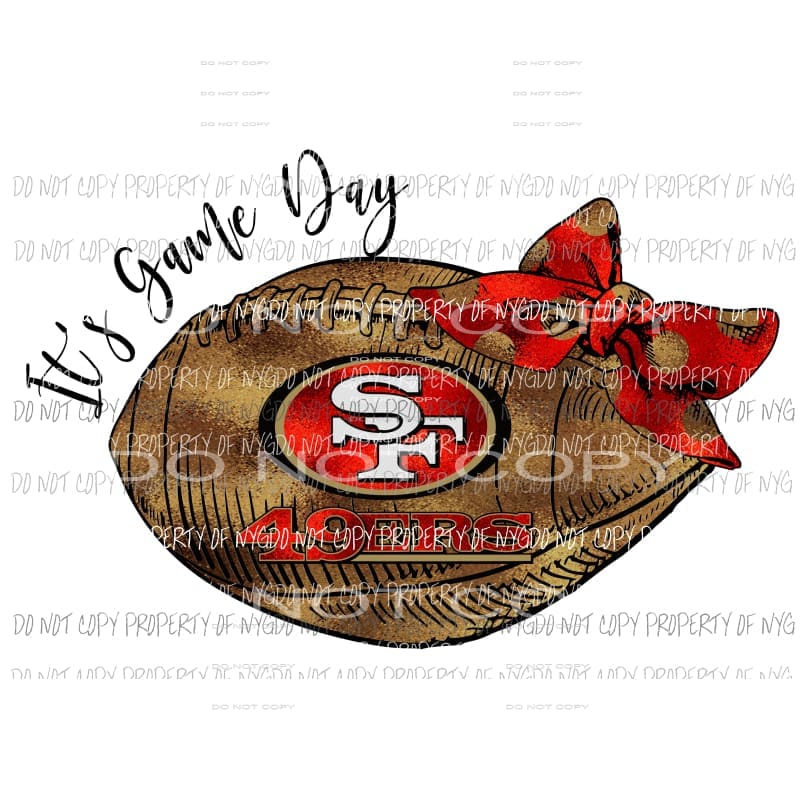 martodesigns - Its game day 49ers Sublimation transfers