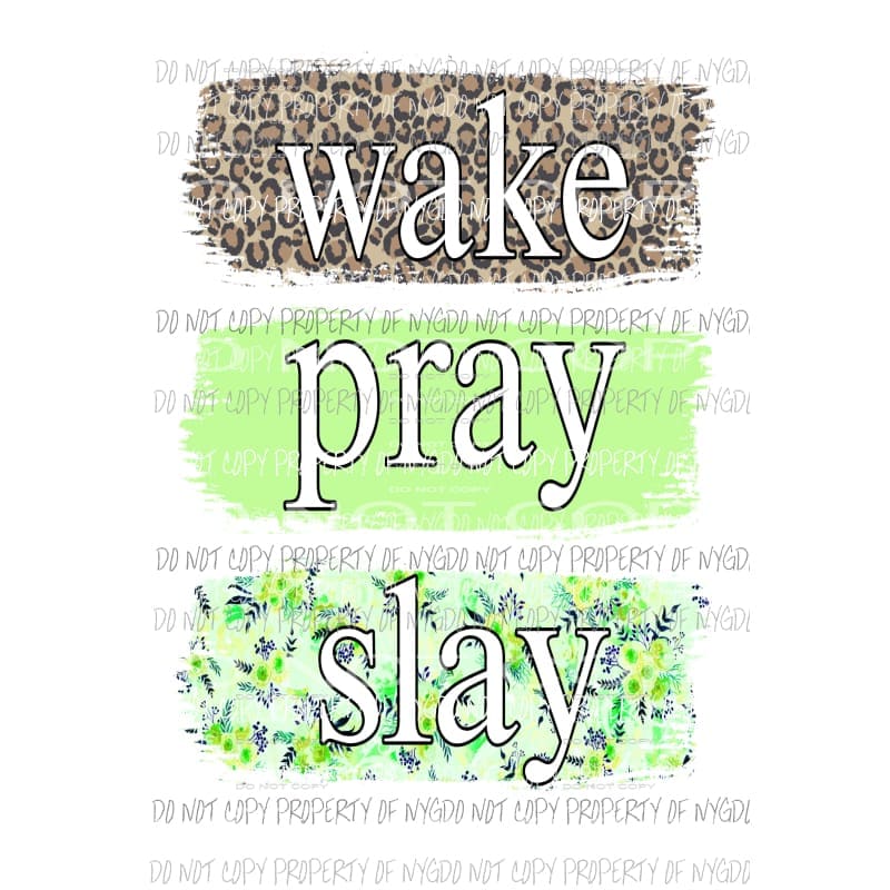 martodesigns - Wake Pray Slay #4 leopard green floral