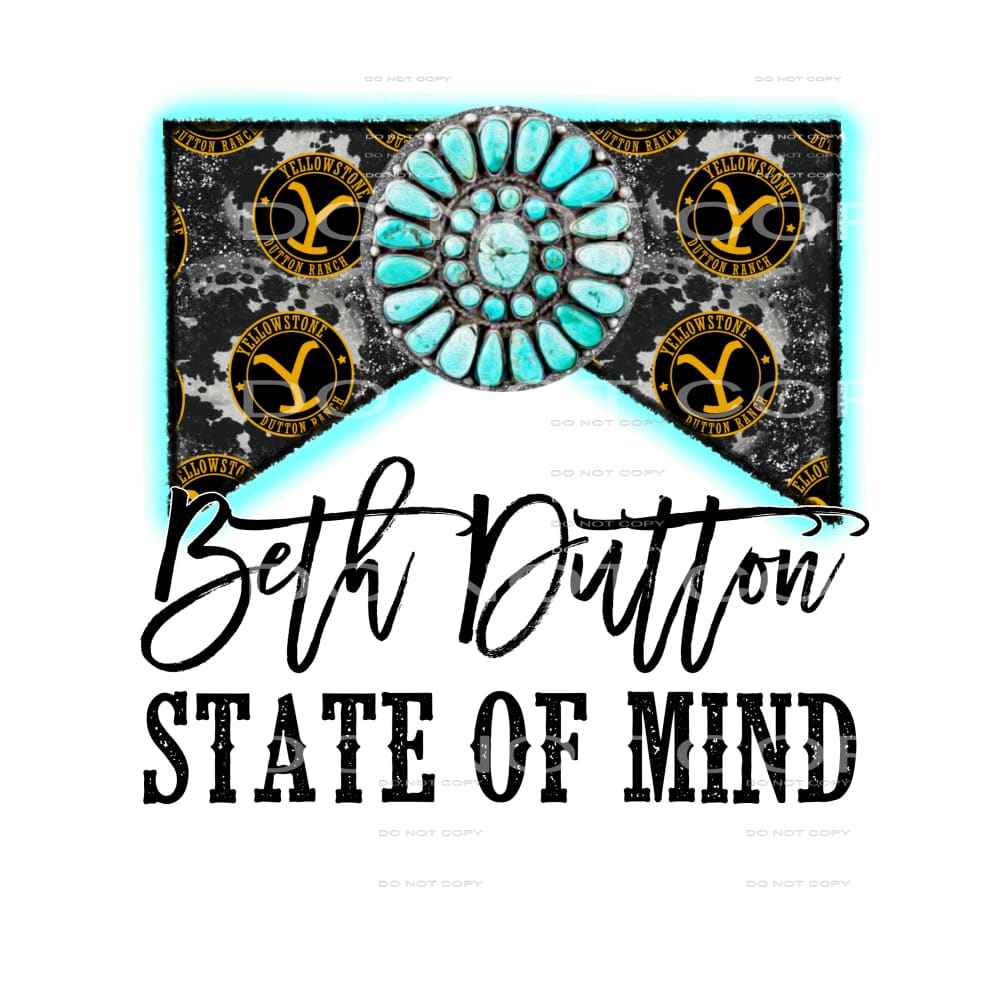 martodesigns - Beth Dutton State Of Mind Yellowstone