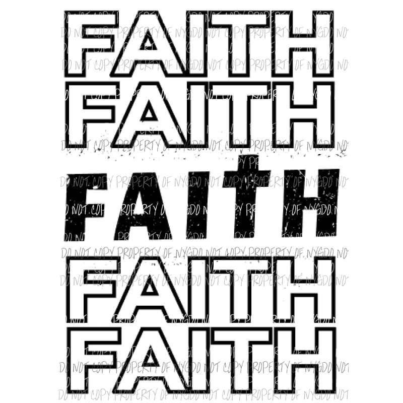 martodesigns - Faith Faith Faith Sublimation transfers