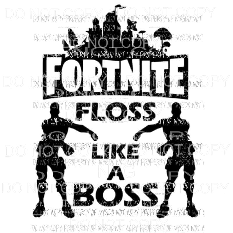 martodesigns - Floss like a boss 1 fortnite Sublimation