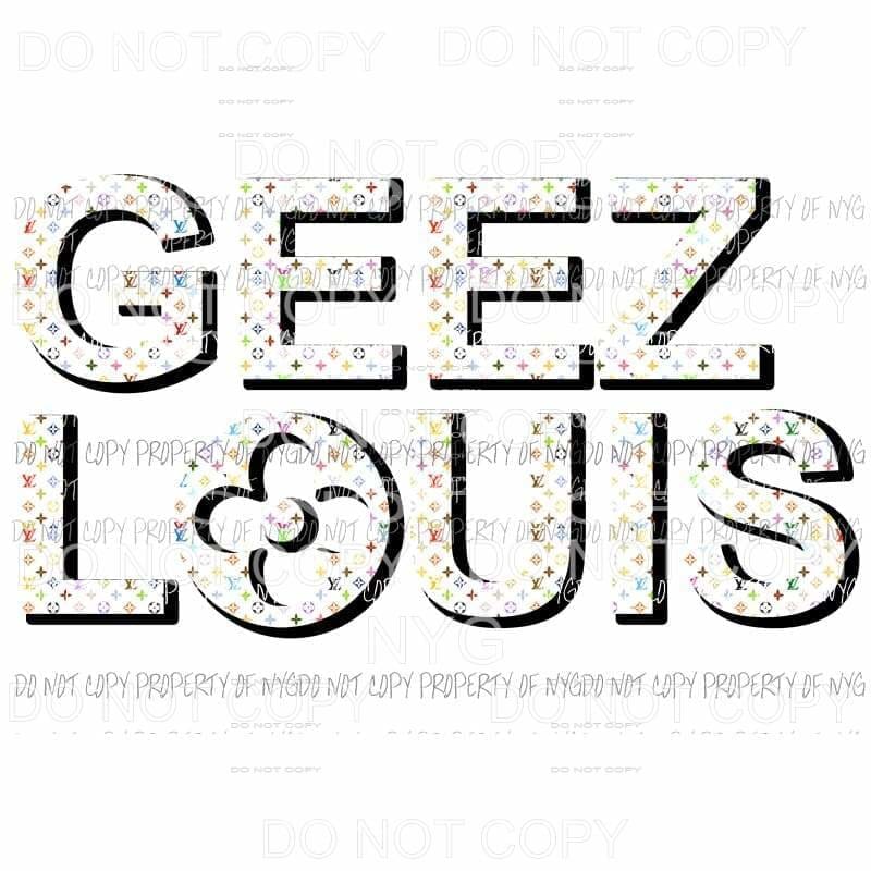 martodesigns - Geez Louis LV multi color # 2 Sublimation
