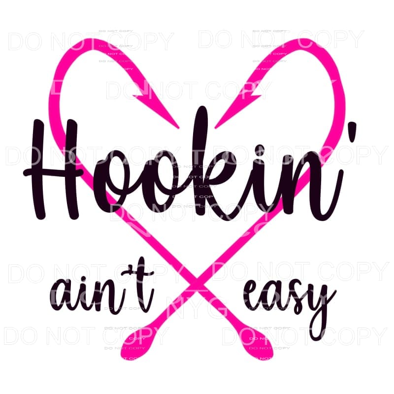 martodesigns - Hookin’ Ain’t Easy Hot Pink Fishing Hooks