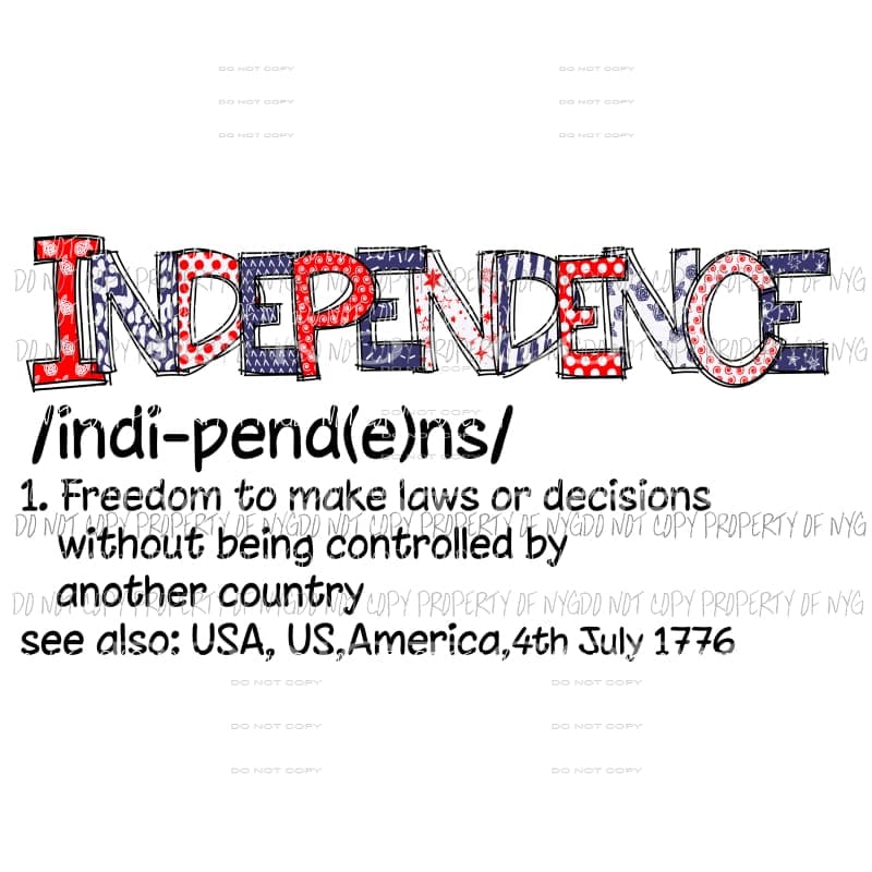 martodesigns - Independence Definition Number 2 Sublimation