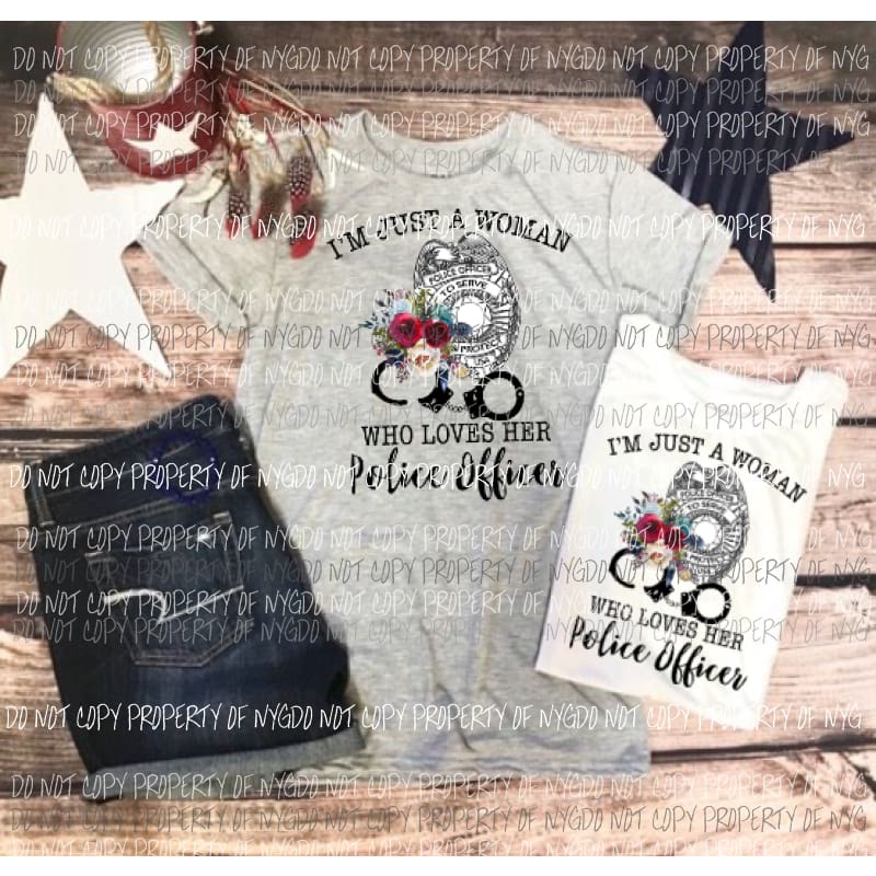 Just a woman who loves her police officer Sublimation transfers ...