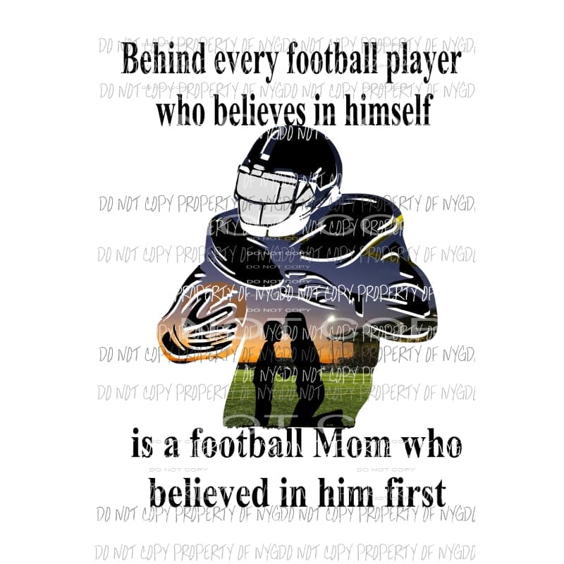 martodesigns - NON CUSTOM Behind Every Football Player