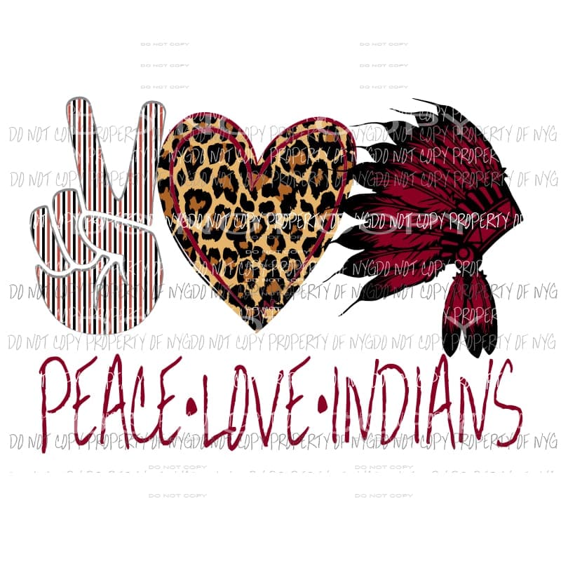 martodesigns - Peace Love Indians Maroon school Sublimation