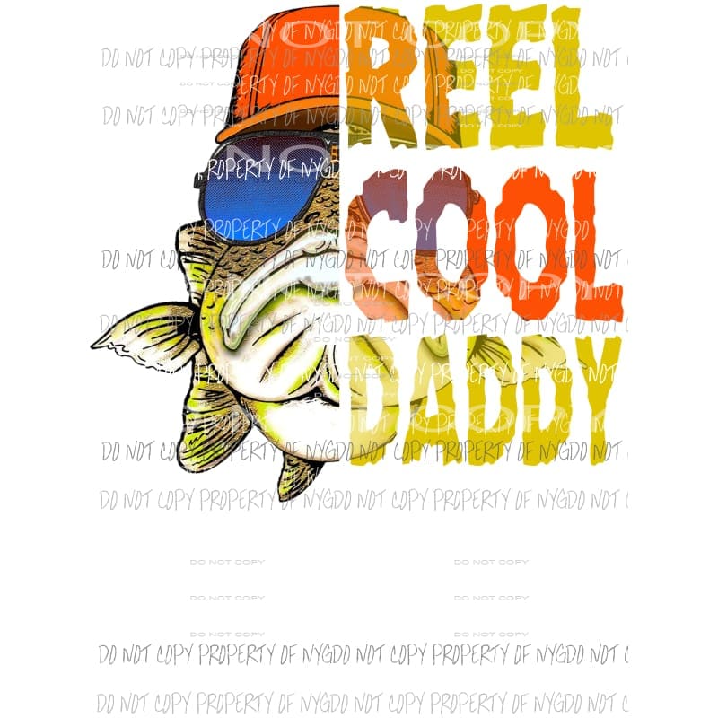 martodesigns - Reel Cool DADDY Sublimation transfers