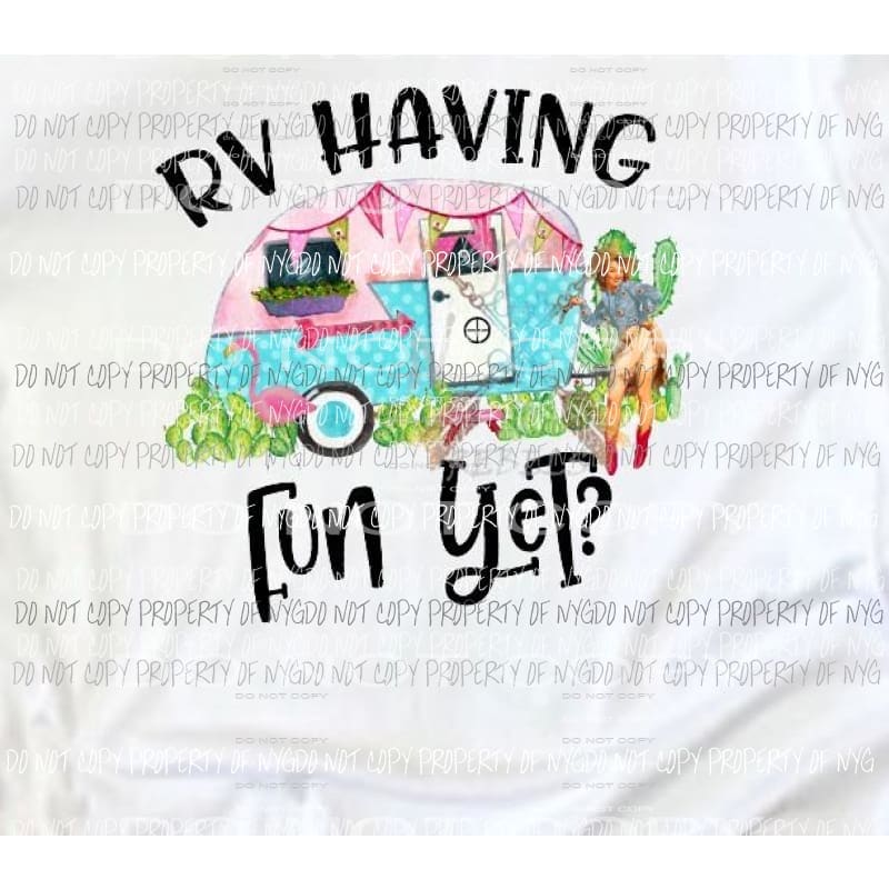 martodesigns - Rv having fun yet sublimation transfer
