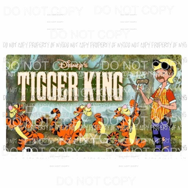 martodesigns - Tiger King 6 Tigger King Sublimation