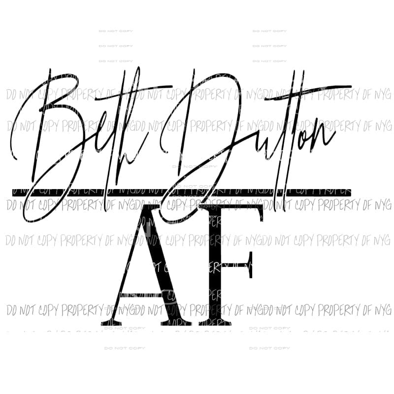 martodesigns - Yellowstone Beth Dutton AF Sublimation